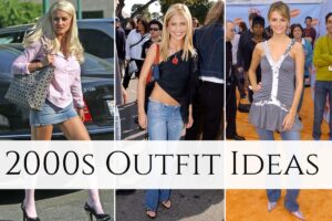 26 Totally Rad 2000s Outfit Ideas That'll Make You Say "That's Hot"