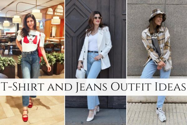 17 Stylish T-Shirt and Jeans Outfit Ideas You'll Love